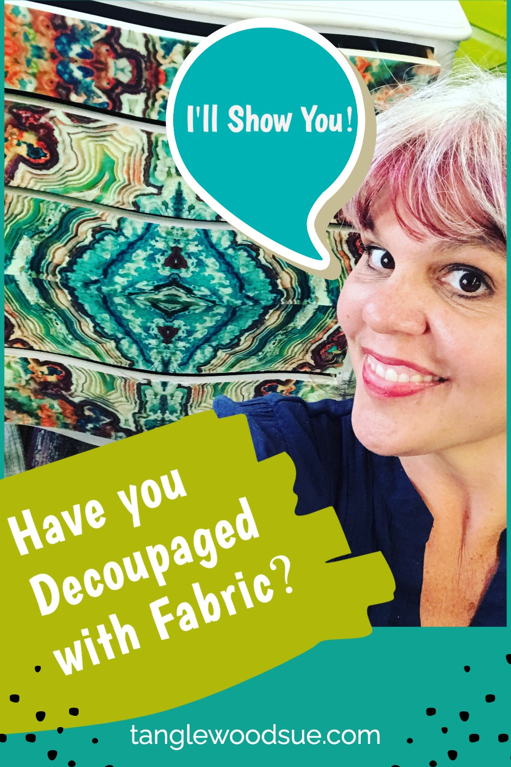 How to Decoupage Furniture with Fabric – Tanglewood Works